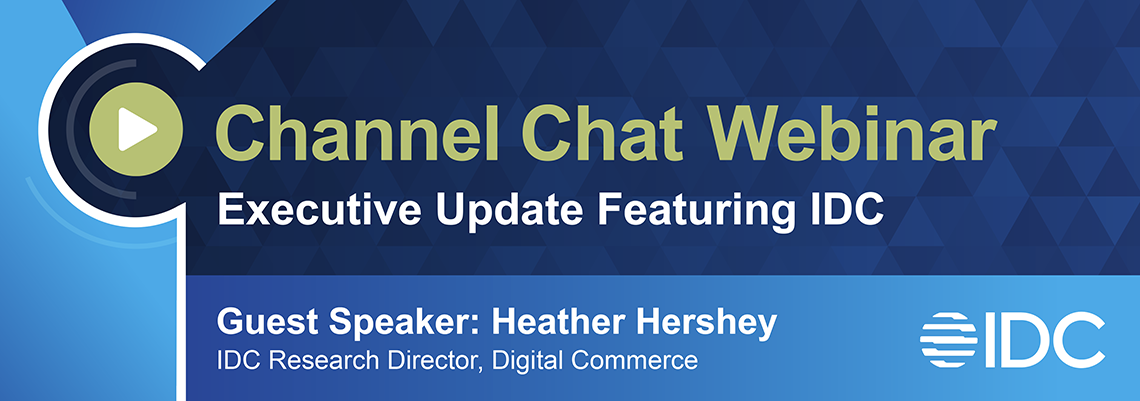 Webinar - IDC Channel Chat - GTDC